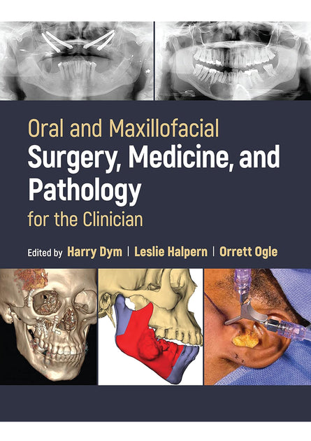 Oral and Maxillofacial Surgery, Medicine, and Pathology for the Clinic ...